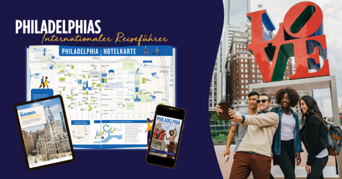 Der neue Philadelphia Reiseführer ist da! – Discover Philadelphia